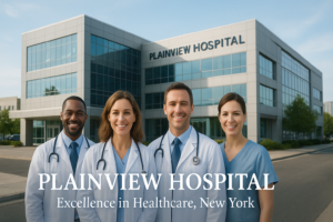 Welcome to Plainview Hospital — Your Trusted Partner in Health in New ...